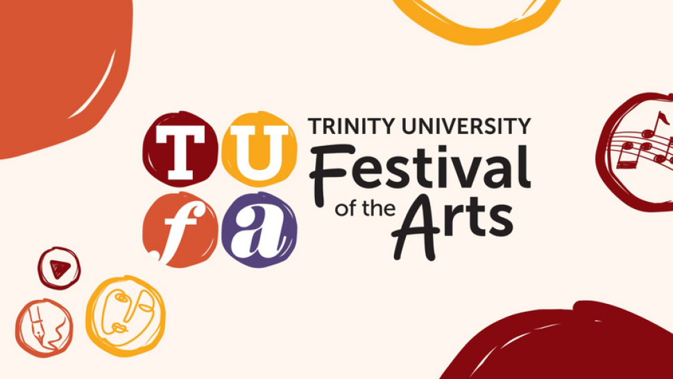 Trinity University Festival of the Arts To Return This Fall | Trinity ...